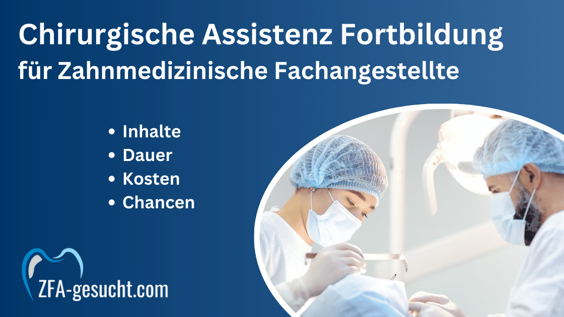 Chirurgische Assistenz ZFA Fortbildung: Alle Infos