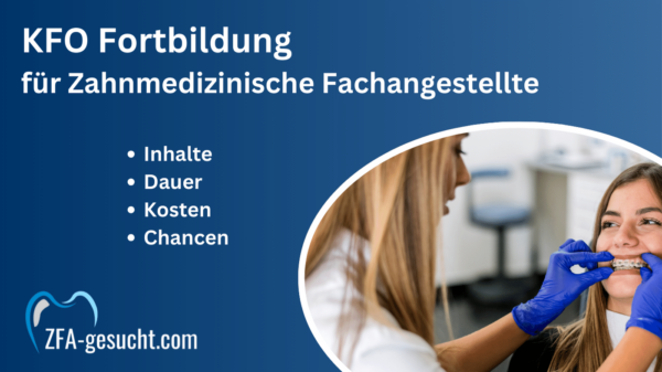 KFO Fortbildung ZFA: Alle wichtigen Infos